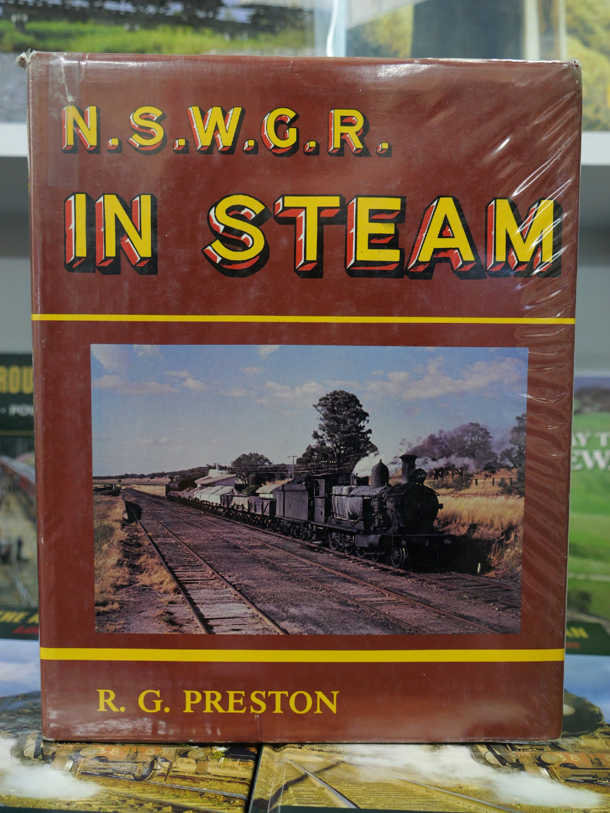 Book Second Hand NSWGR in Steam by RG Preston (hardcover) — Branchline ...